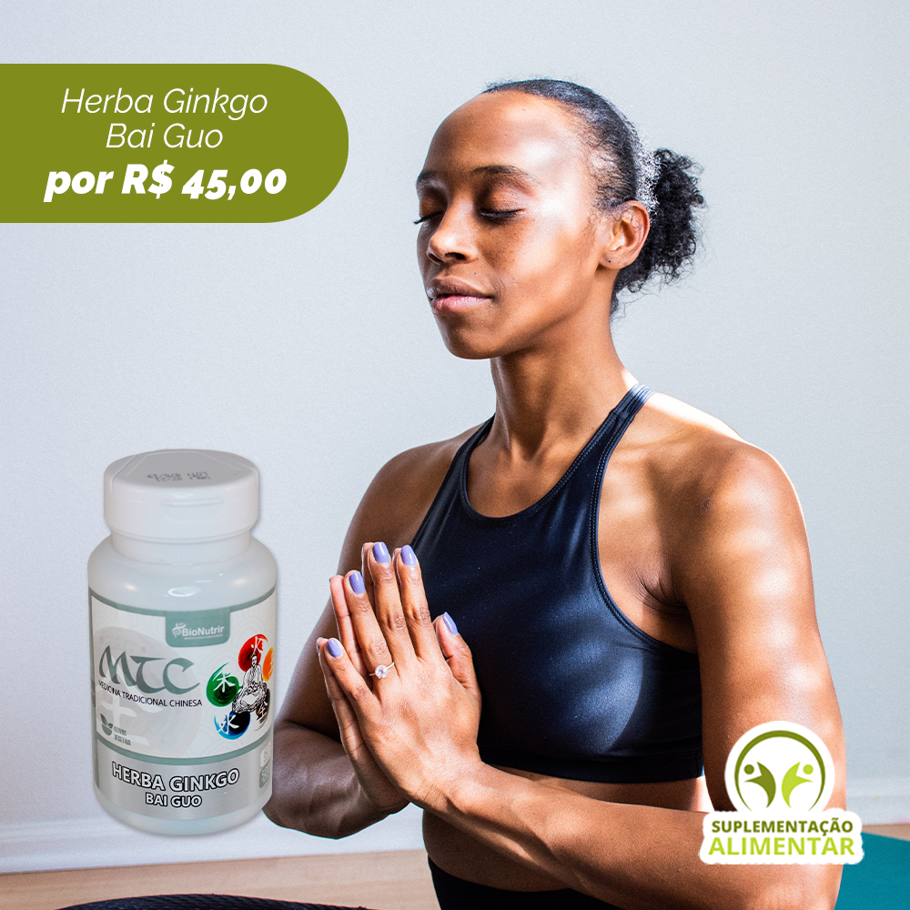 Herba Ginkgo – Bai Guo - Suplementação Alimentar